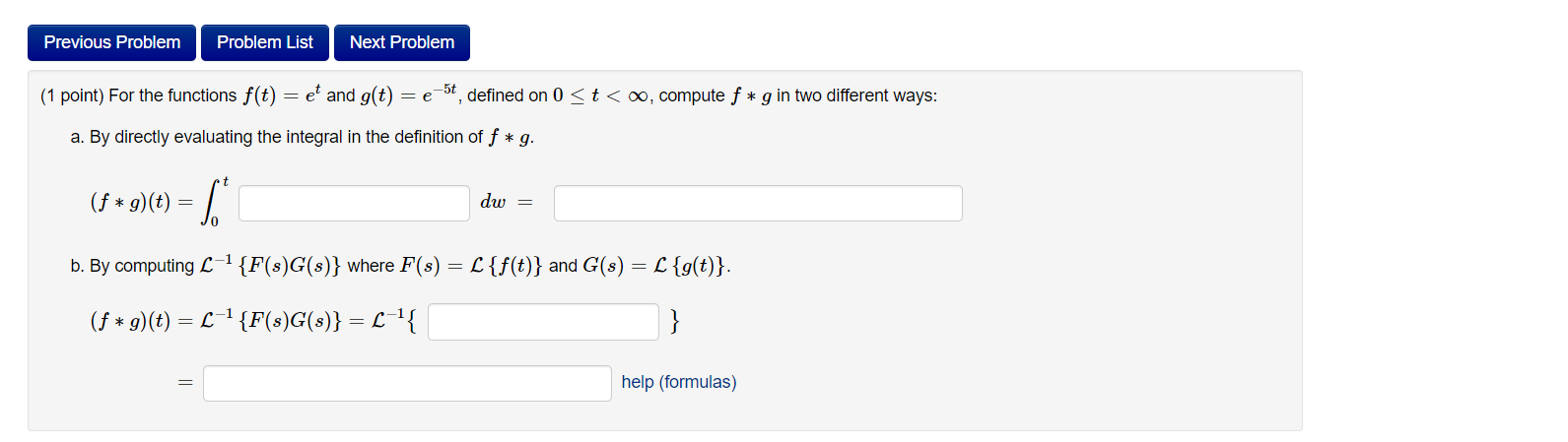 Solved 1 point) For the functions f(t)=et and g(t)=e−5t, | Chegg.com