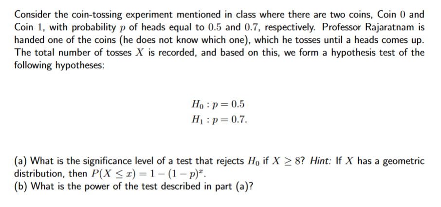Solved Consider the coin-tossing experiment mentioned in | Chegg.com