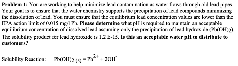 Solved Problem 1: You are working to help minimize lead | Chegg.com