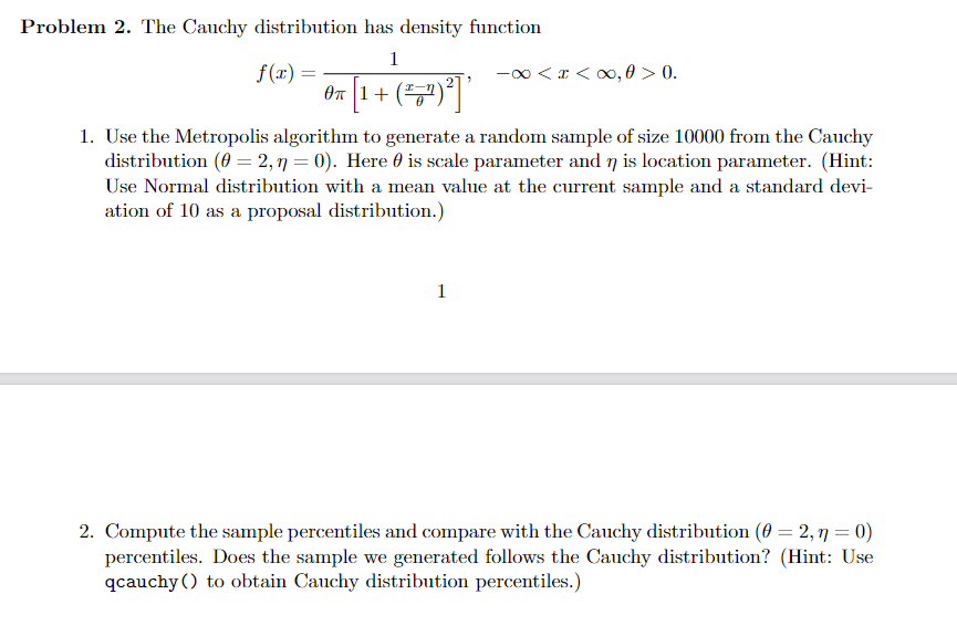 Solved 960) – Problem 2. The Cauchy distribution has density | Chegg.com