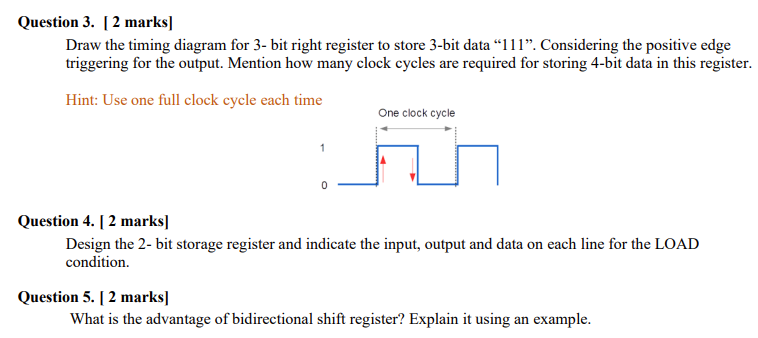 Solved Question 3. [ 2 marks] Draw the timing diagram for 3- | Chegg.com