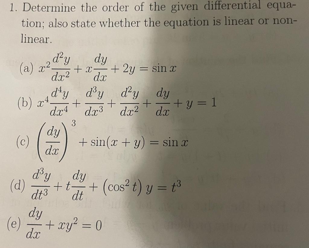 Solved 1. Determine the order of the given differential | Chegg.com