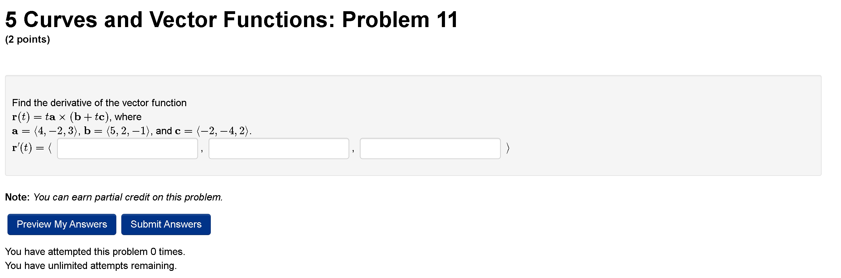 Solved 5 Curves and Vector Functions: Problem 11 (2 points) | Chegg.com Solved 5 Curves and Vector Functions: Problem 11 (2 points) | Chegg.com