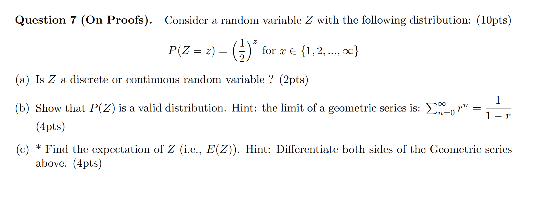 Solved Question 7 (On Proofs). Consider a random variable Z | Chegg.com