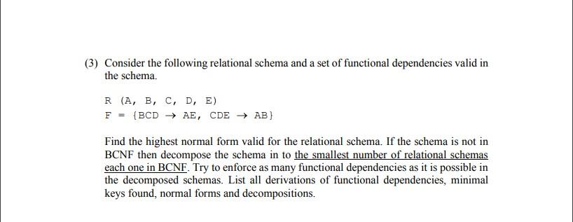 Solved Task 1 Normalization of relational schemas Find the | Chegg.com