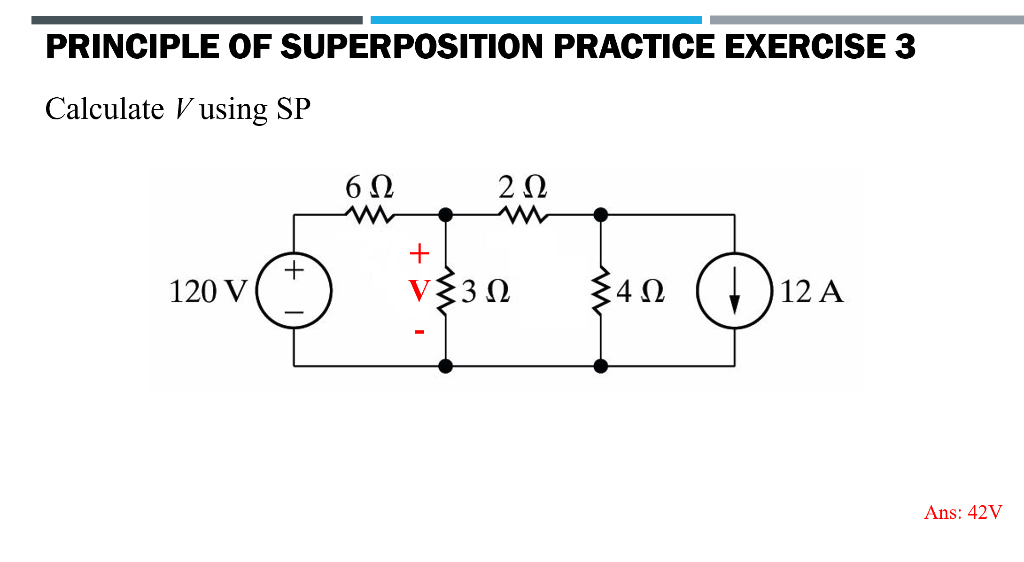 PRINCIPLE OF SUPERPOSITION PRACTICE EXERCISE 3 | Chegg.com