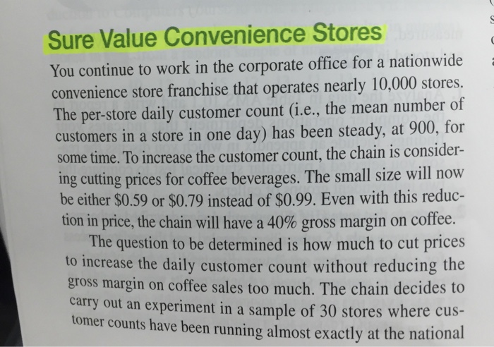 Sure Value Convenience Stores You continue to work in | Chegg.com