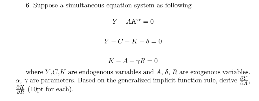 Solved 6. Suppose a simultaneous equation system as | Chegg.com
