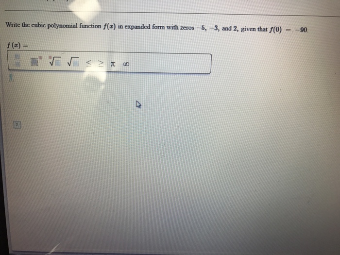 Solved Write the cubic polynomial function f(z) m expanded | Chegg.com