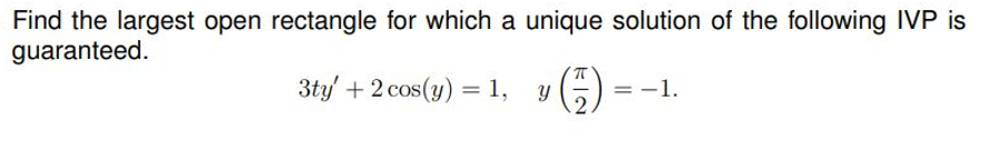Solved Find the largest open rectangle for which a unique | Chegg.com