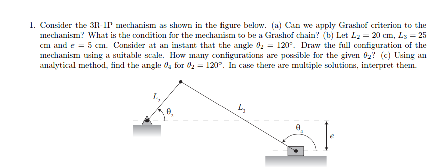 Solved 1. Consider the 3R-1P mechanism as shown in the | Chegg.com