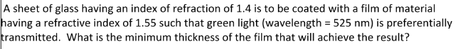 Solved A sheet of glass having an index of refraction of 1.4 | Chegg.com