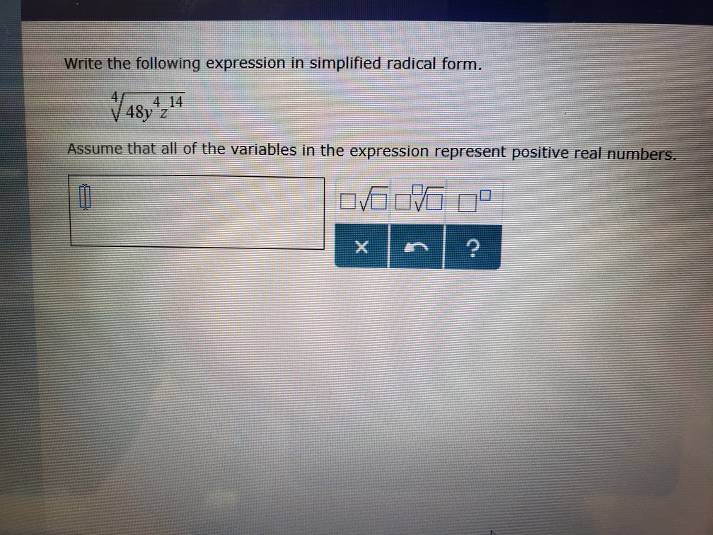 Solved Write the following expression in simplified radical | Chegg.com