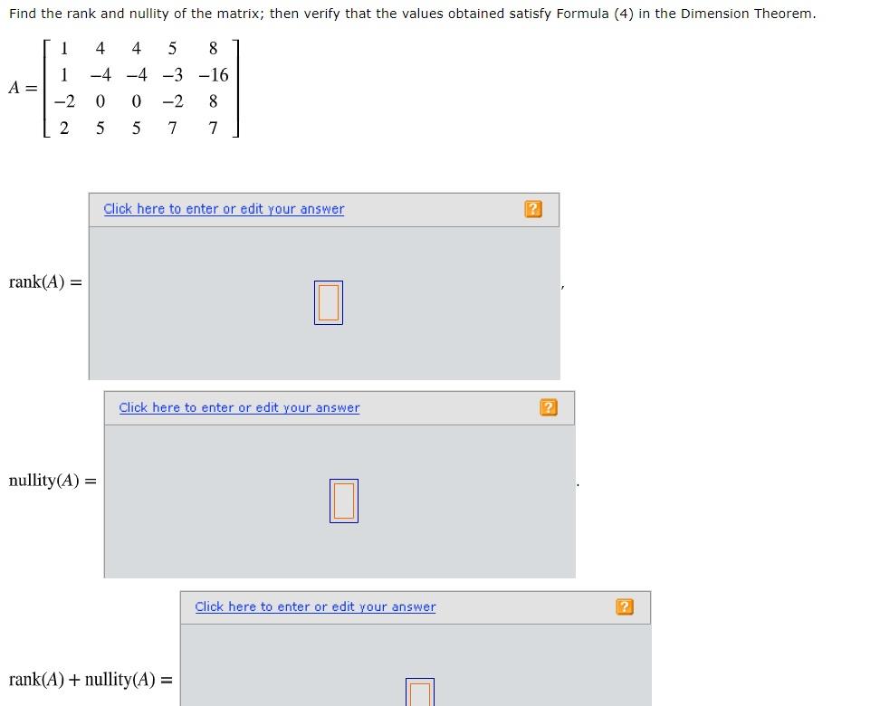 Solved Find The Rank And Nullity Of The Matrix Then Verify