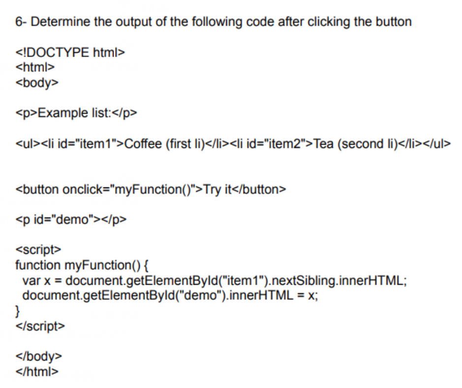 Solved 6- Determine the output of the following code after | Chegg.com