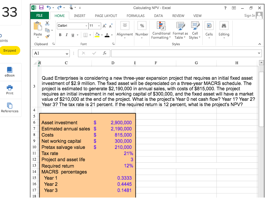 Solved ? X 33 FILE - Sign In Calculating NPV - Excel HOME | Chegg.com