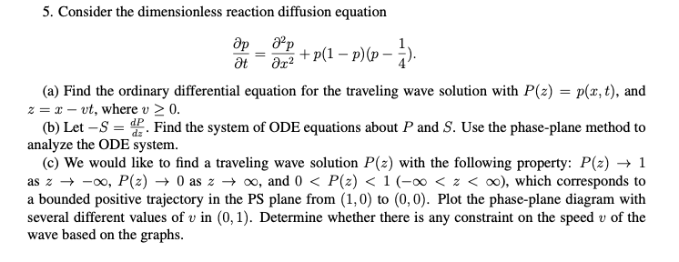 5. Consider the dimensionless reaction diffusion | Chegg.com