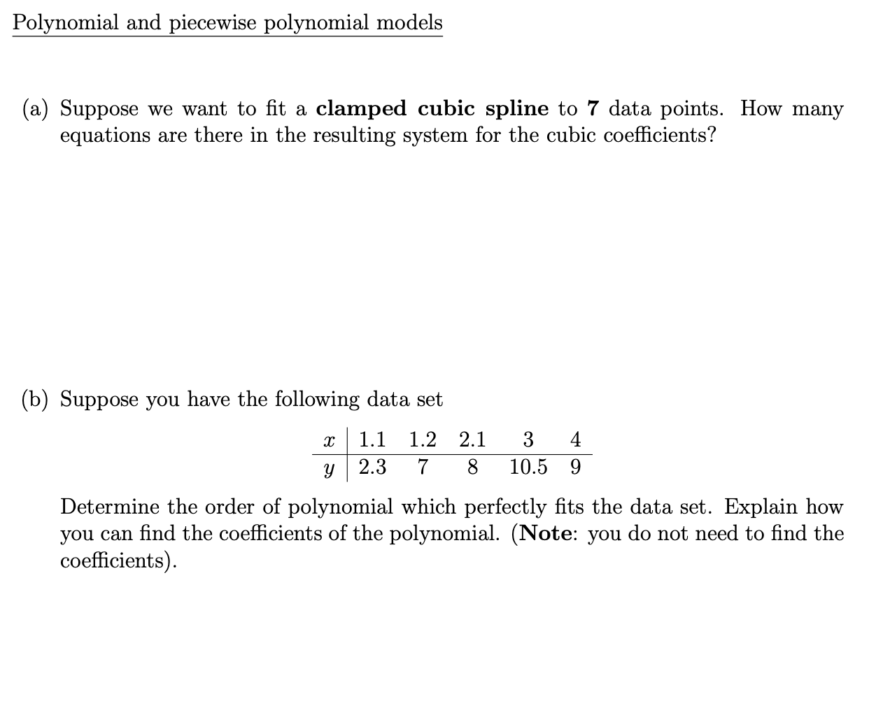 Polynomial and piecewise polynomial models (a) | Chegg.com