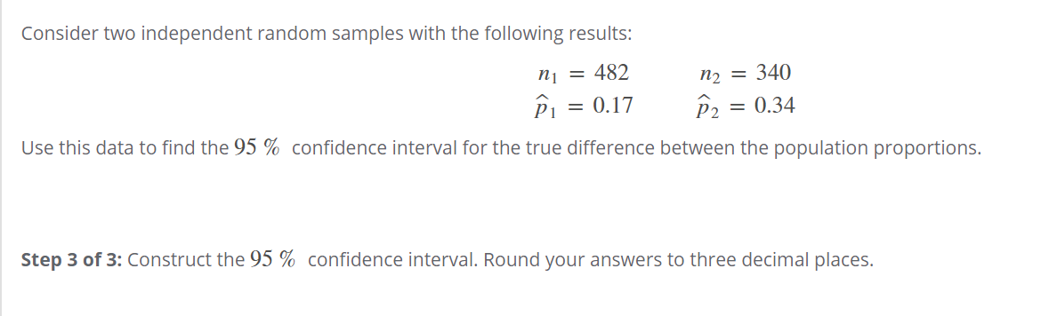 Solved Consider two independent random samples with the | Chegg.com