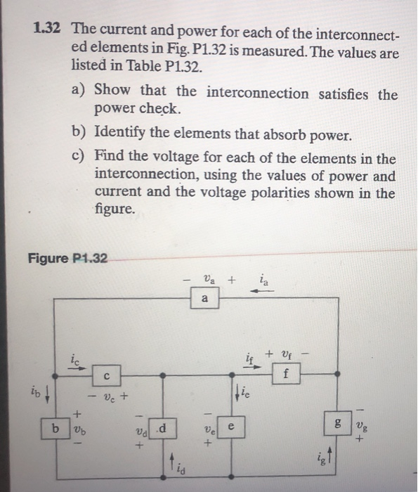 Solved 1.32 The current and power for each of the | Chegg.com