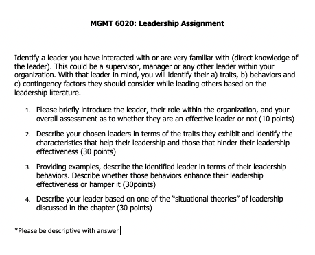 Solved MGMT 6020: Leadership Assignment Identify a leader | Chegg.com