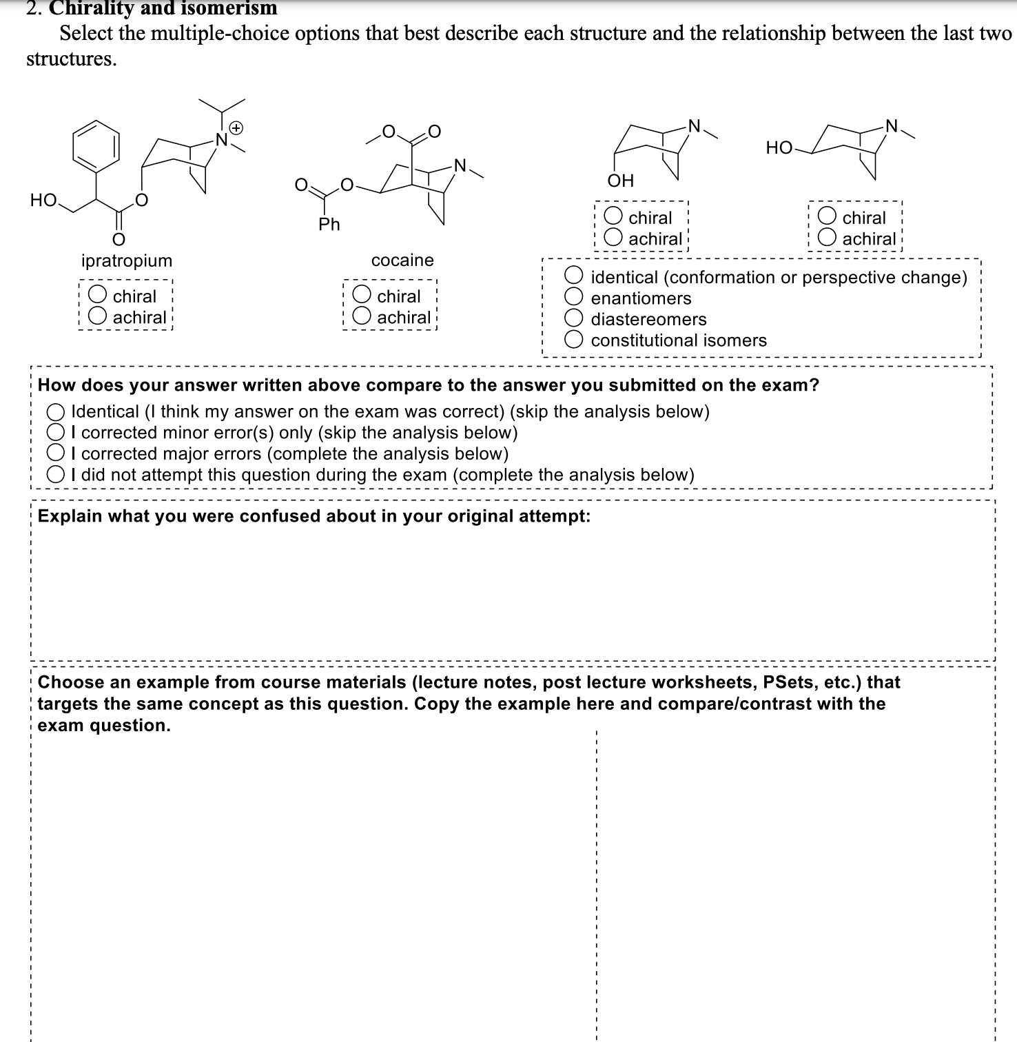 Solved 2. ﻿Chirality and isomerismSelect the multiple-choice | Chegg.com