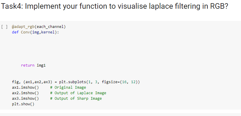 Solved Task2: Implement above Convolution function that can | Chegg.com
