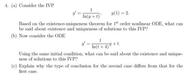 Solved 4. (a) Consider the IVP y' y +t) Based on the | Chegg.com