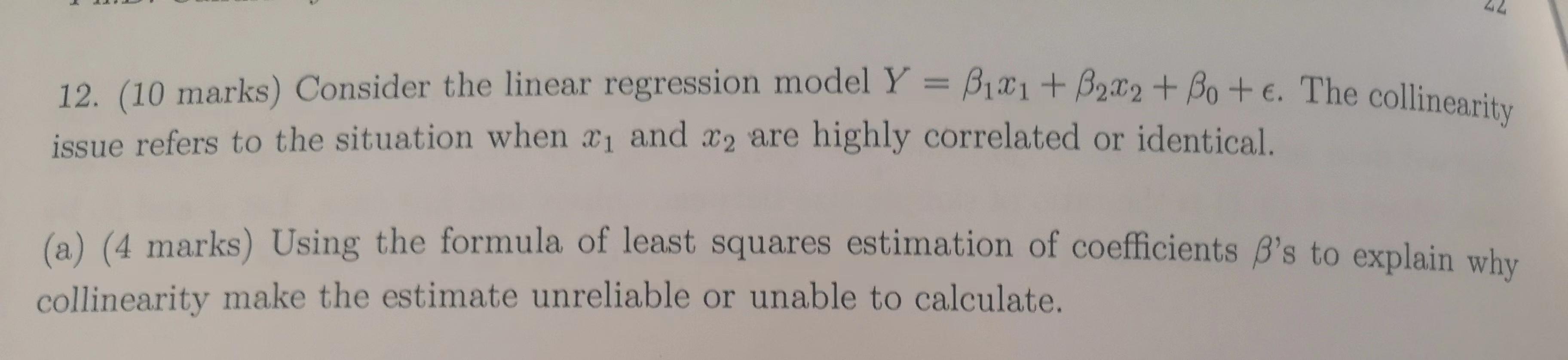 Solved 12. (10 marks) Consider the linear regression model Y | Chegg.com
