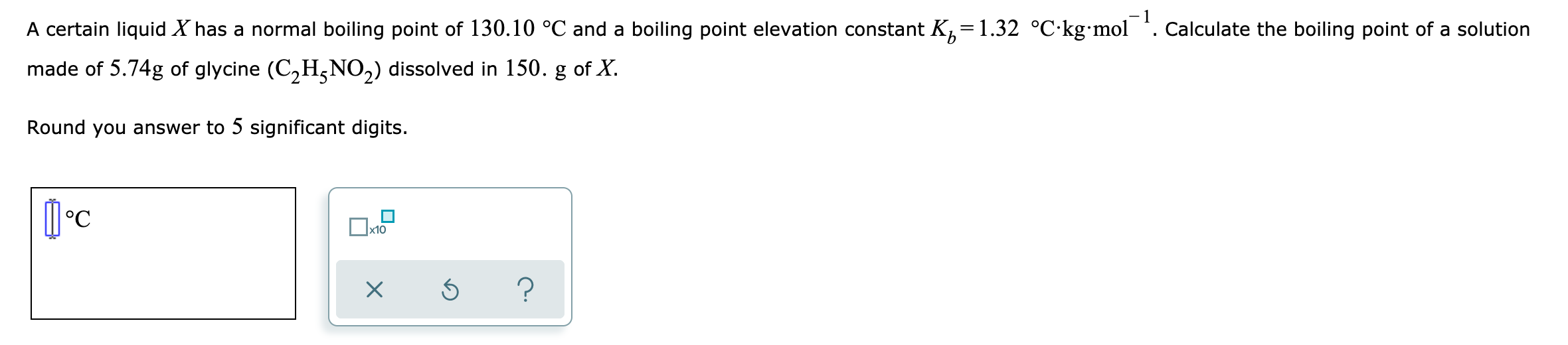 Solved A certain liquid X has a normal boiling point of | Chegg.com