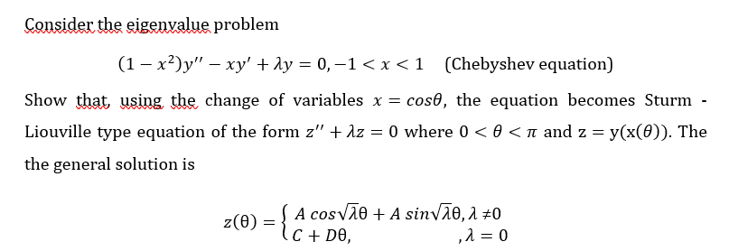 Solved Consider the eigenvalue problem (1 – x)y" – xy' + 2y | Chegg.com