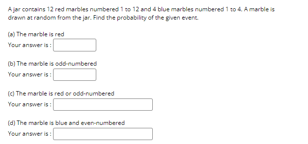 Solved A jar contains 12 red marbles numbered 1 to 12 and 4 | Chegg.com