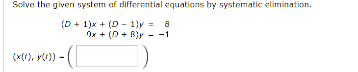 Solved Solve the given system of differential equations by | Chegg.com