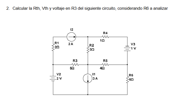 Solved by an EXPERT 2. ﻿Calcular la Rth, ﻿Vth y voltaje en R3 ﻿del ...
