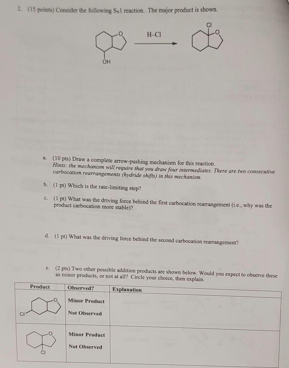 Solved 2. (15 points) Consider the following Syl reaction. | Chegg.com