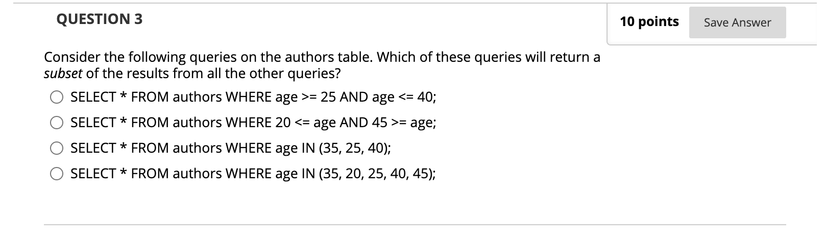 Solved SQL QUESTION 3Consider the following queries on the | Chegg.com