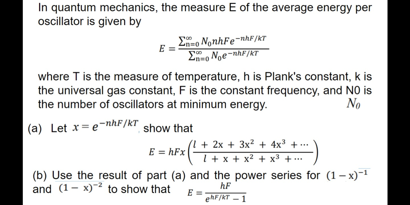 Solved In quantum mechanics, the measure E of the average | Chegg.com