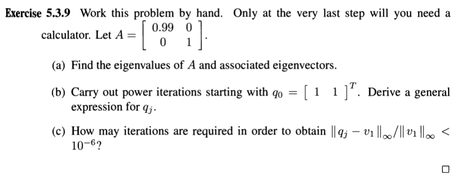 Solved Exercise 5.3.9 Work this problem by hand. Only at the | Chegg.com