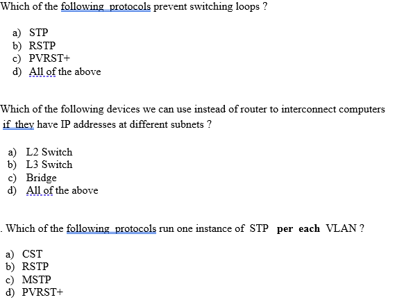 Solved Which of the following protocols prevent switching | Chegg.com