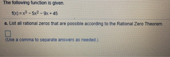 Solved The following function is given. f(x)=x3-5x2-9x + 45 | Chegg.com