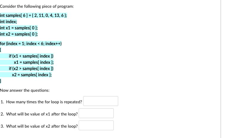 Solved Consider The Following Piece Of Program Int Samples
