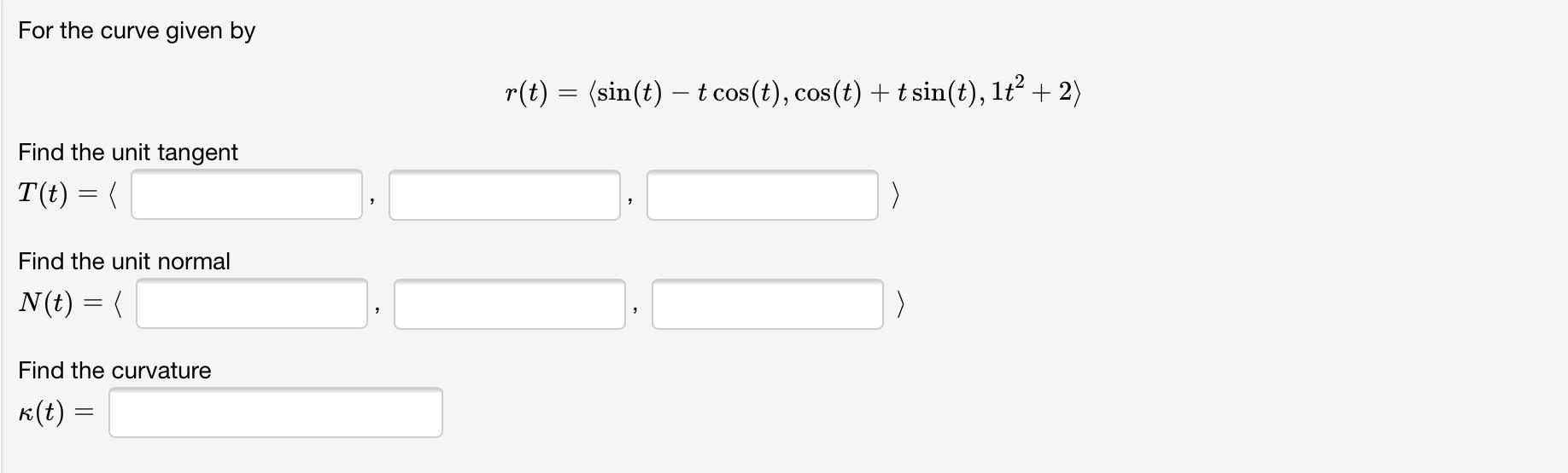 Solved For the curve given by | Chegg.com