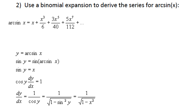 Solved 2) Use a binomial expansion to derive the series for | Chegg.com