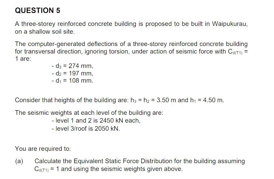 Solved QUESTION 5 A three-storey reinforced concrete | Chegg.com