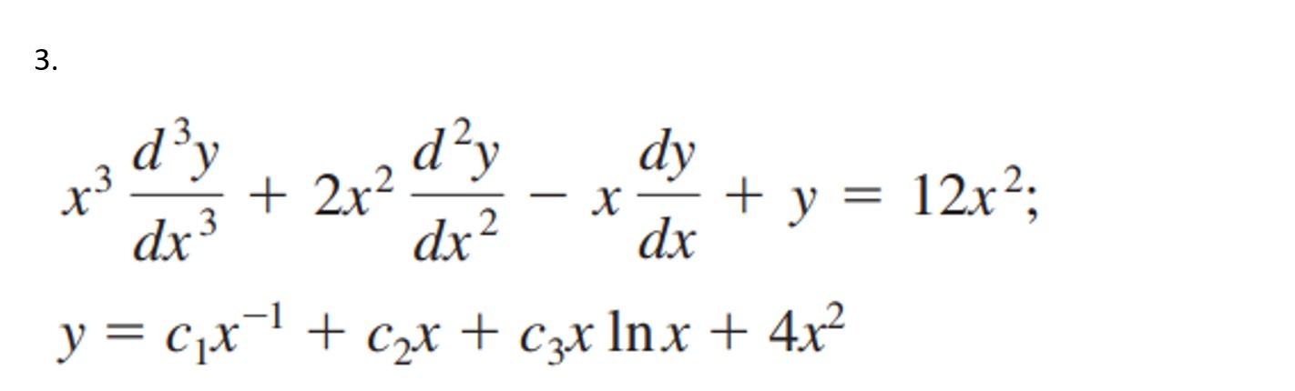 Solved Verify that the indicated family of functions is a | Chegg.com