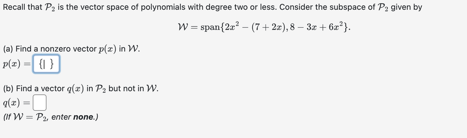 Solved Recall that P2 is the vector space of polynomials | Chegg.com