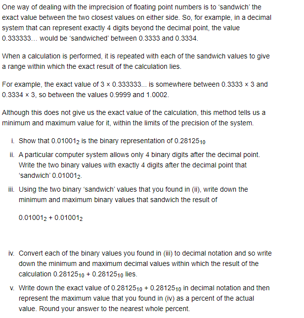 One way of dealing with the imprecision of floating | Chegg.com