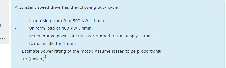 Solved A constant speed drive has the following duty cycle: | Chegg.com