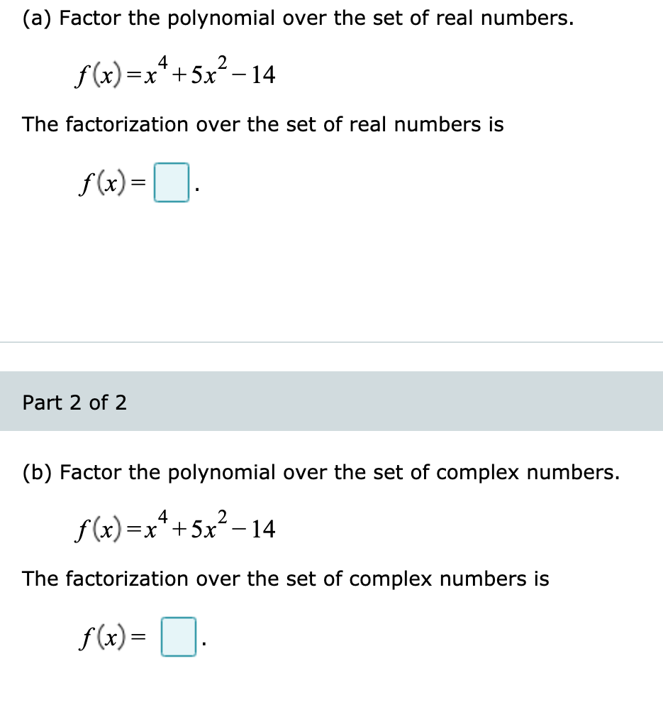 Solved (a) Factor the polynomial over the set of real | Chegg.com