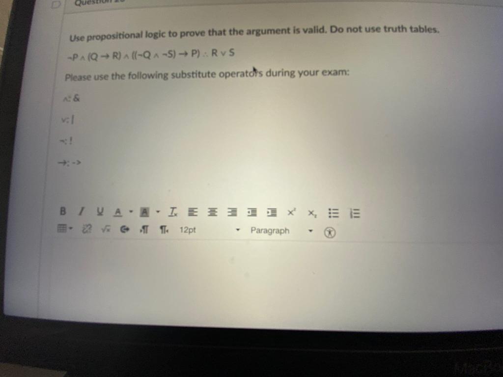 Solved Use propositional logic to prove that the argument is | Chegg.com